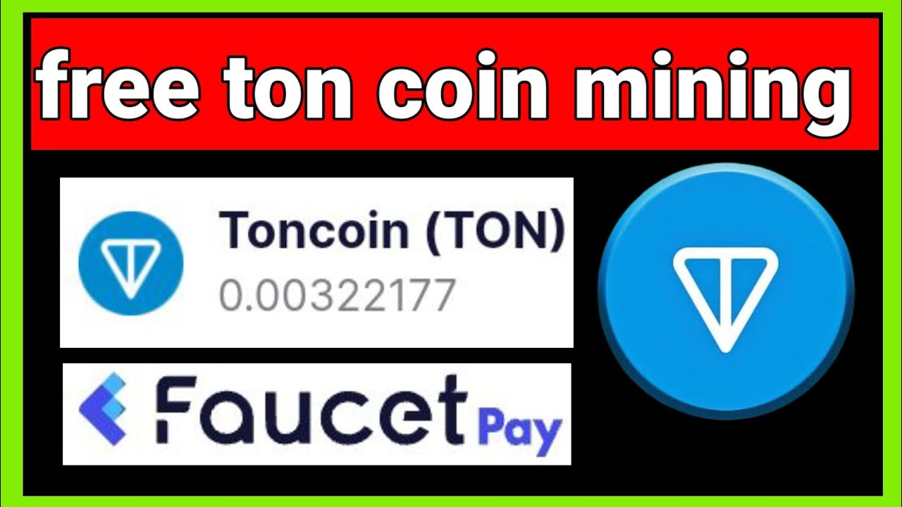 toncoin miner faucet | bitcoin mining free | paying faucetpay - YouTube