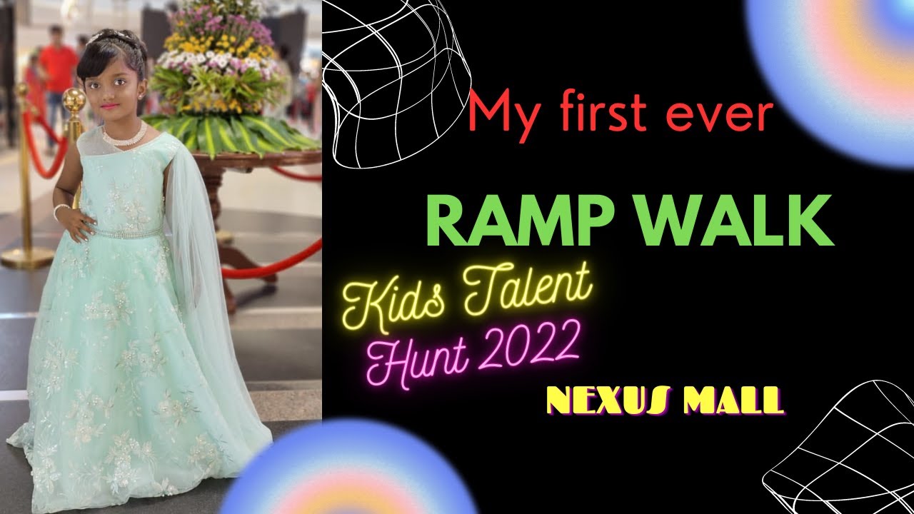 How I did my first ramp walk | My first ever Ramp Walk / toddler model ...