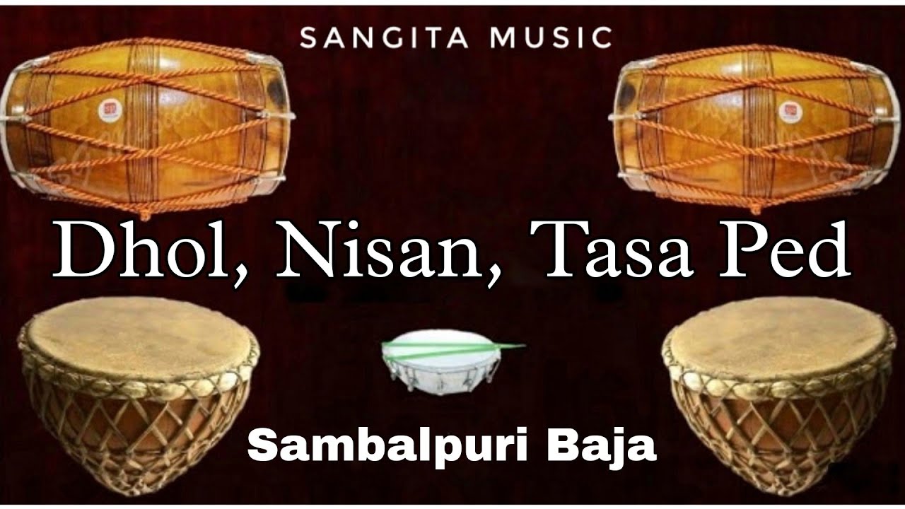 New Sambalpuri Beats Dhol, Nisan, Tasa, Ped instrumental By Sangita ...