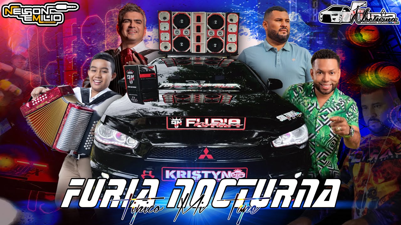 TIPICO MIX TAPE 💯FURIA NOCTURNA X NELSON EMILIO DJ - YouTube