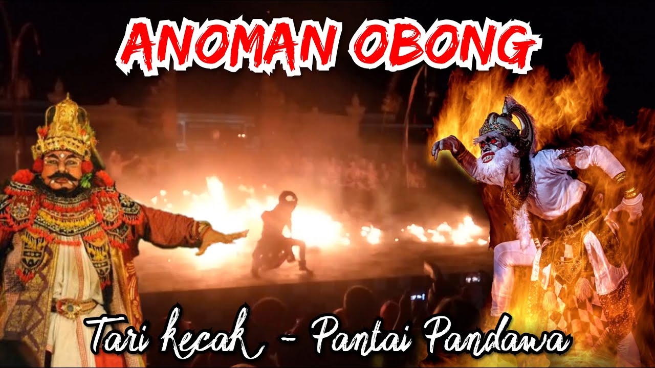 When Hanoman Burned To Save Shinta - Tari Kecak - Pandawa Beach - YouTube