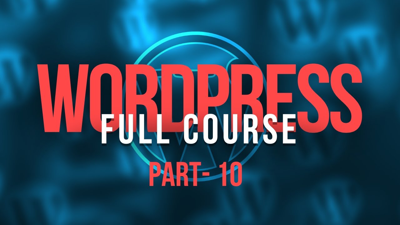 WordPress Full Course | HTML & CSS | Part 10 Webpage structure - YouTube
