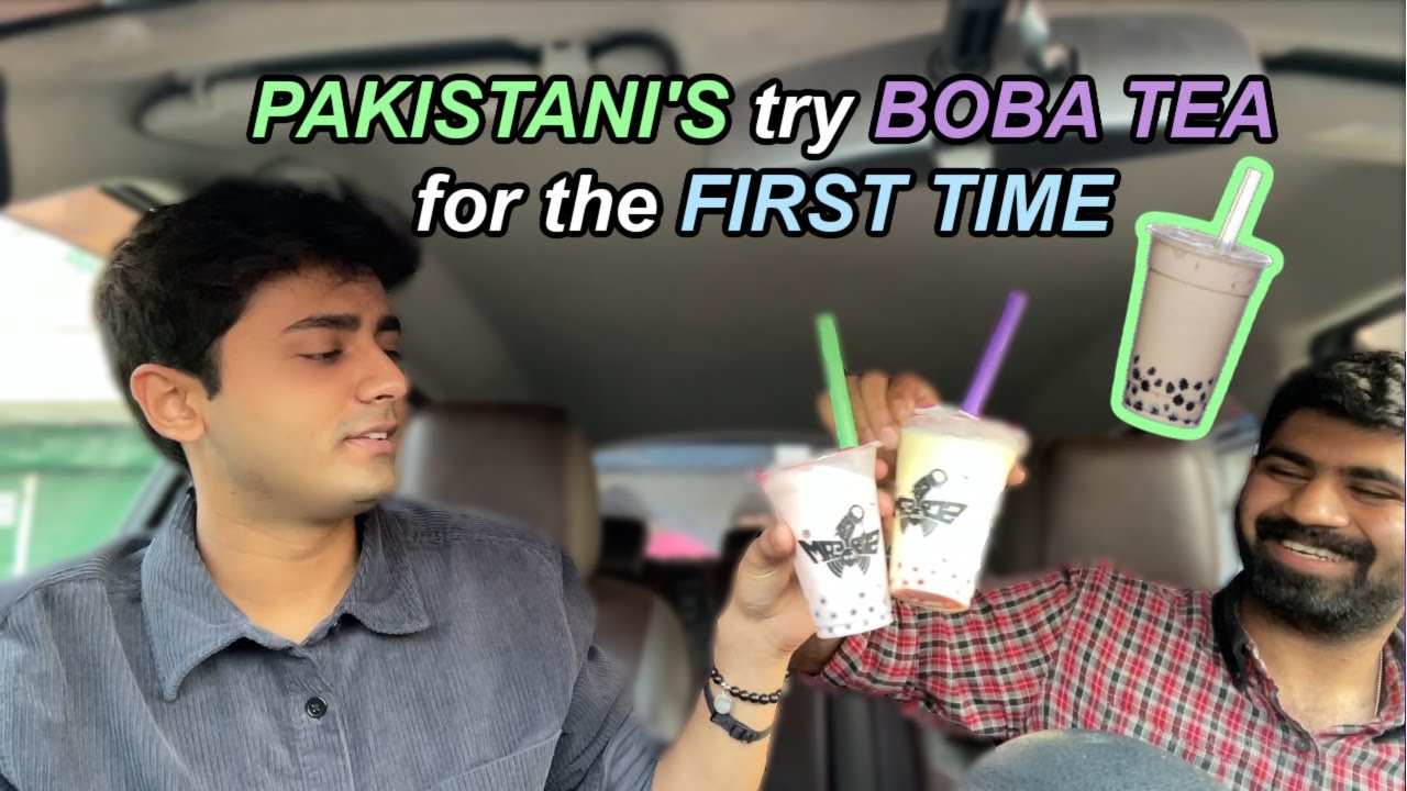 PAKISTANIS try BOBA TEA for the FIRST TIME! - YouTube