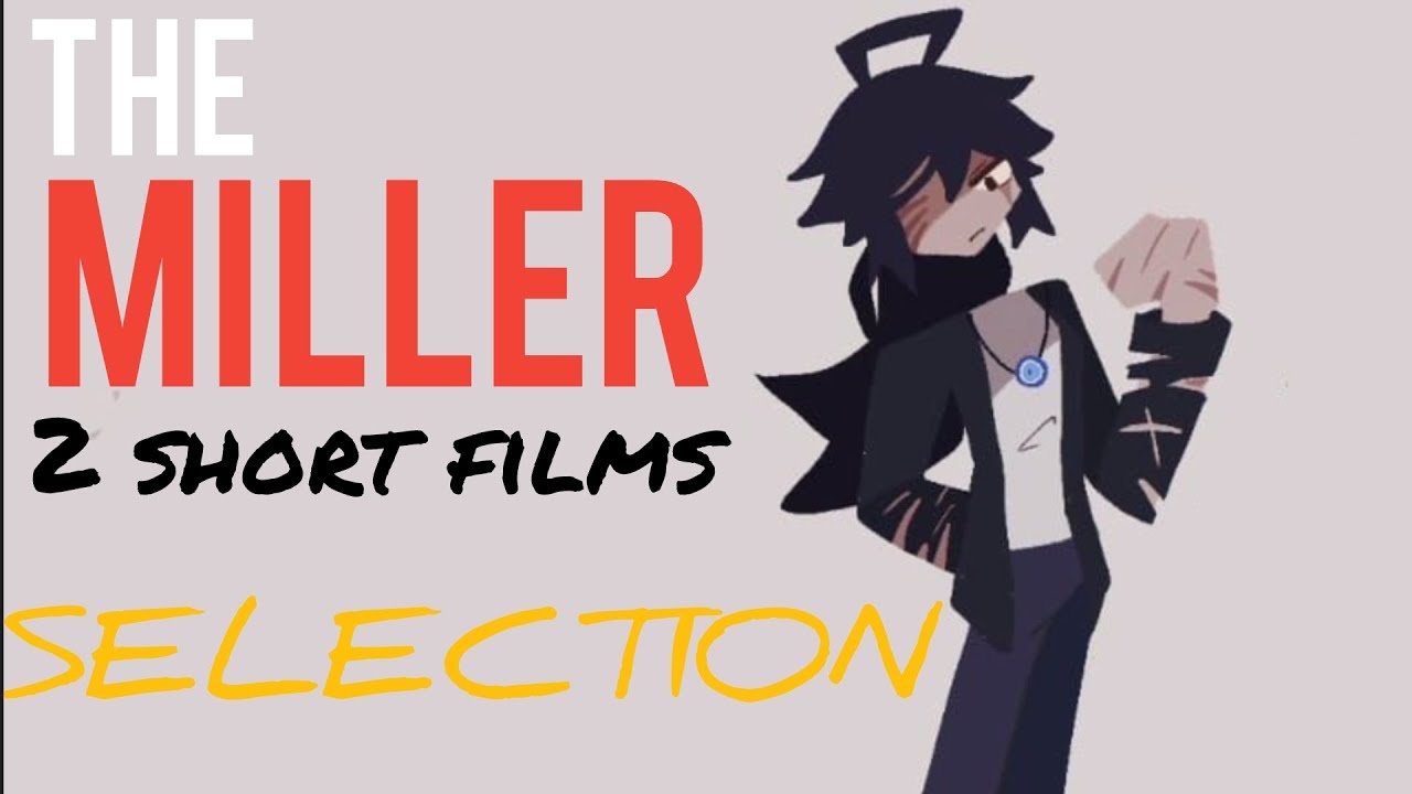 The MILLER. 2 short films SELECTION. Short horror films - YouTube