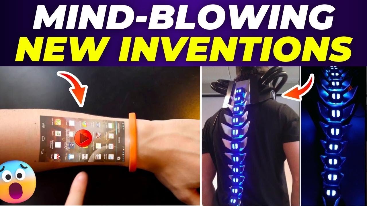 Prepare to Have Your Mind BLOWN! 😱 5 Mind Blowing New Inventions That ...
