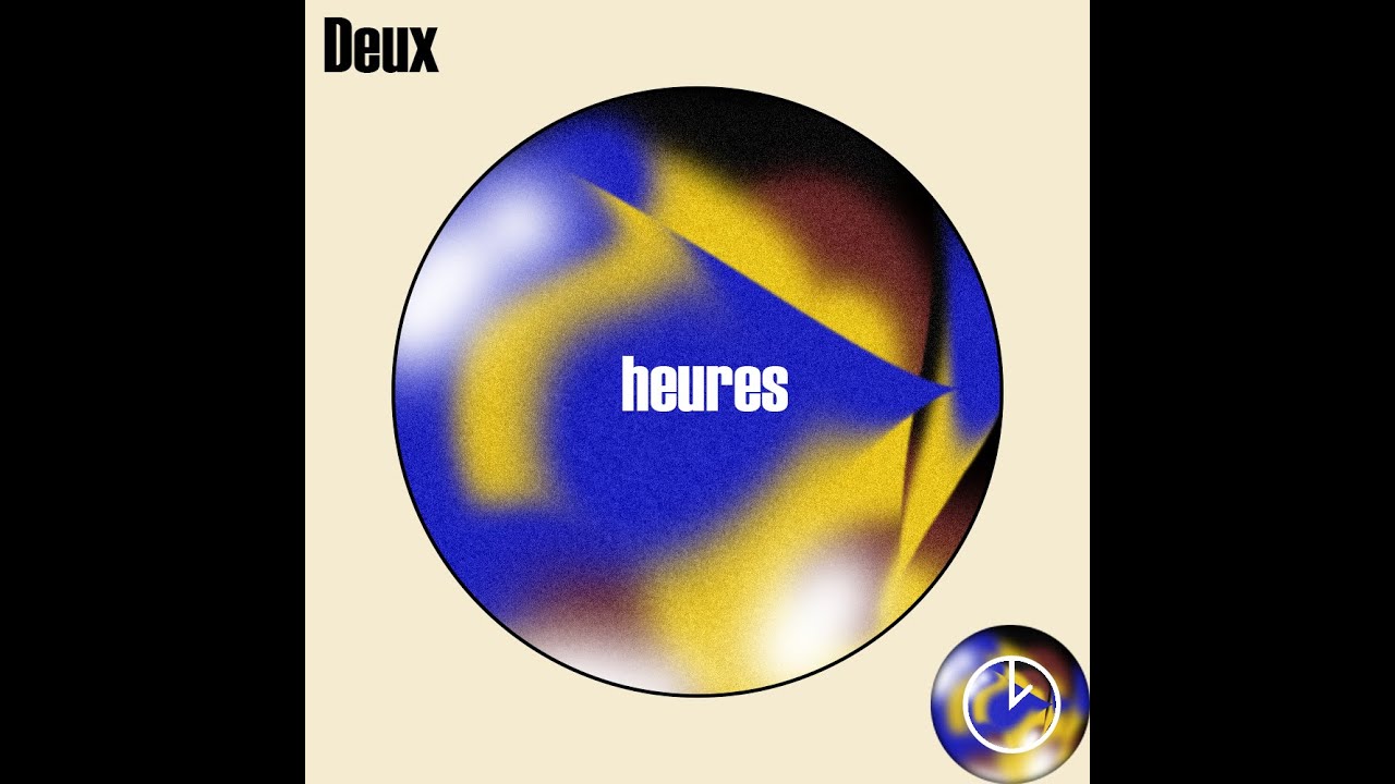 Deux heures - YouTube