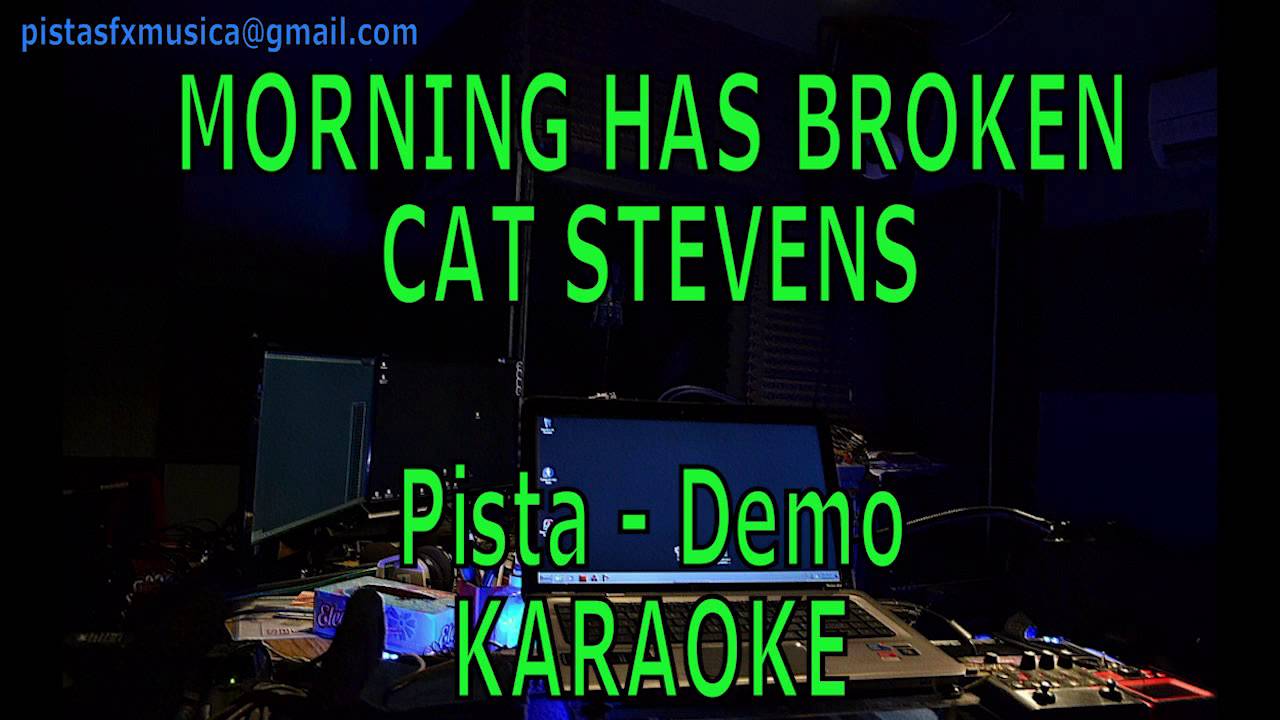 Karaoke Morning has Broken Pista Demo - YouTube