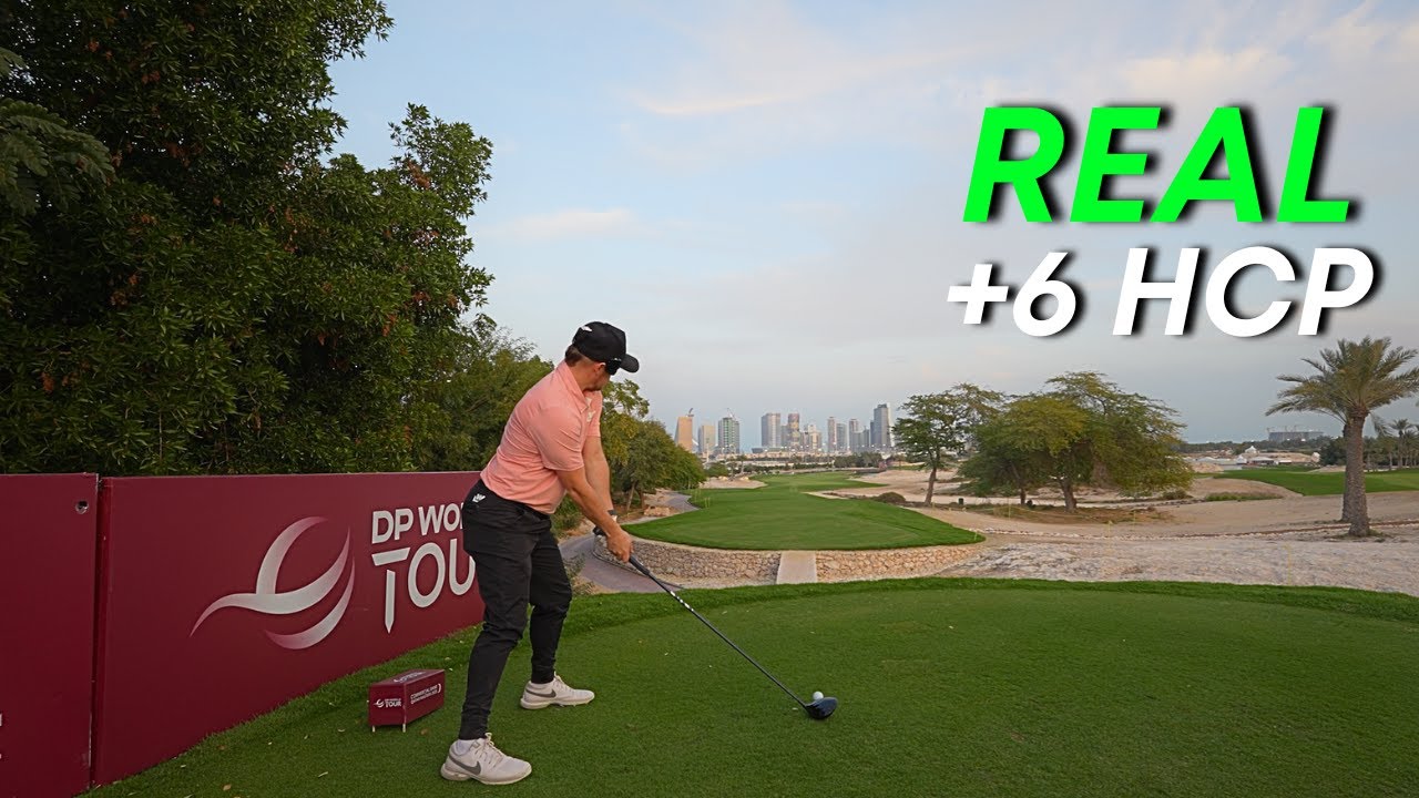+6 Handicap Plays DP World Tour Course off The Tips! **LONG COURSE ...