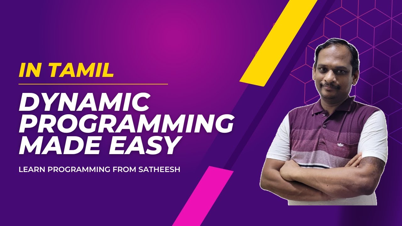 Dynamic Programming made easy. This video has been created in Tamil ...