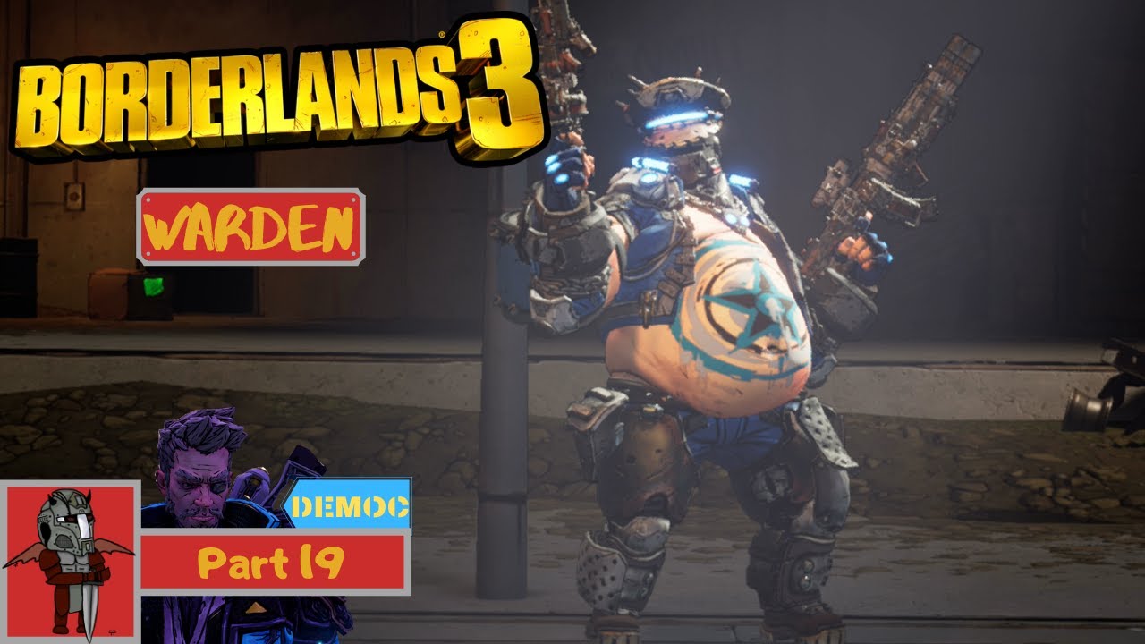 WARDEN Borderlands 3 Walkthrough Part 19 - YouTube