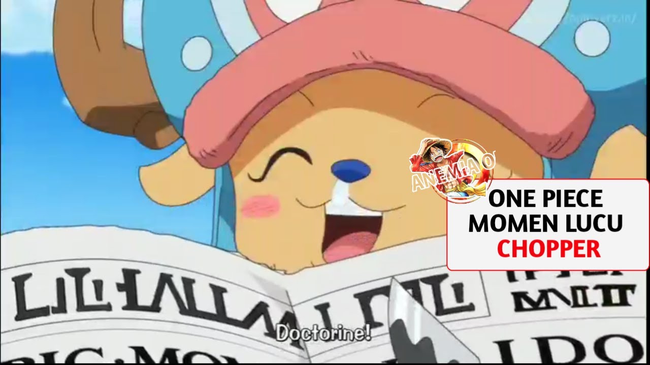 One Piece Chopper Lucu | Chopper funny moments sub indo - YouTube