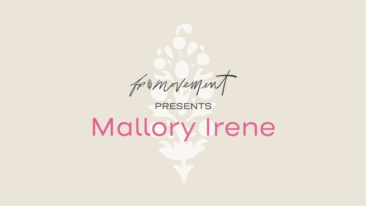 Moving Together With Mallory Irene - YouTube