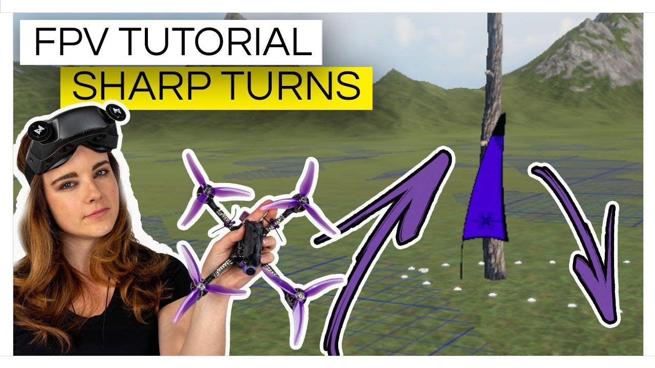 How to Sharp Turns: FPV Tutorial Racing & Freestyle | MaiOnHigh - YouTube