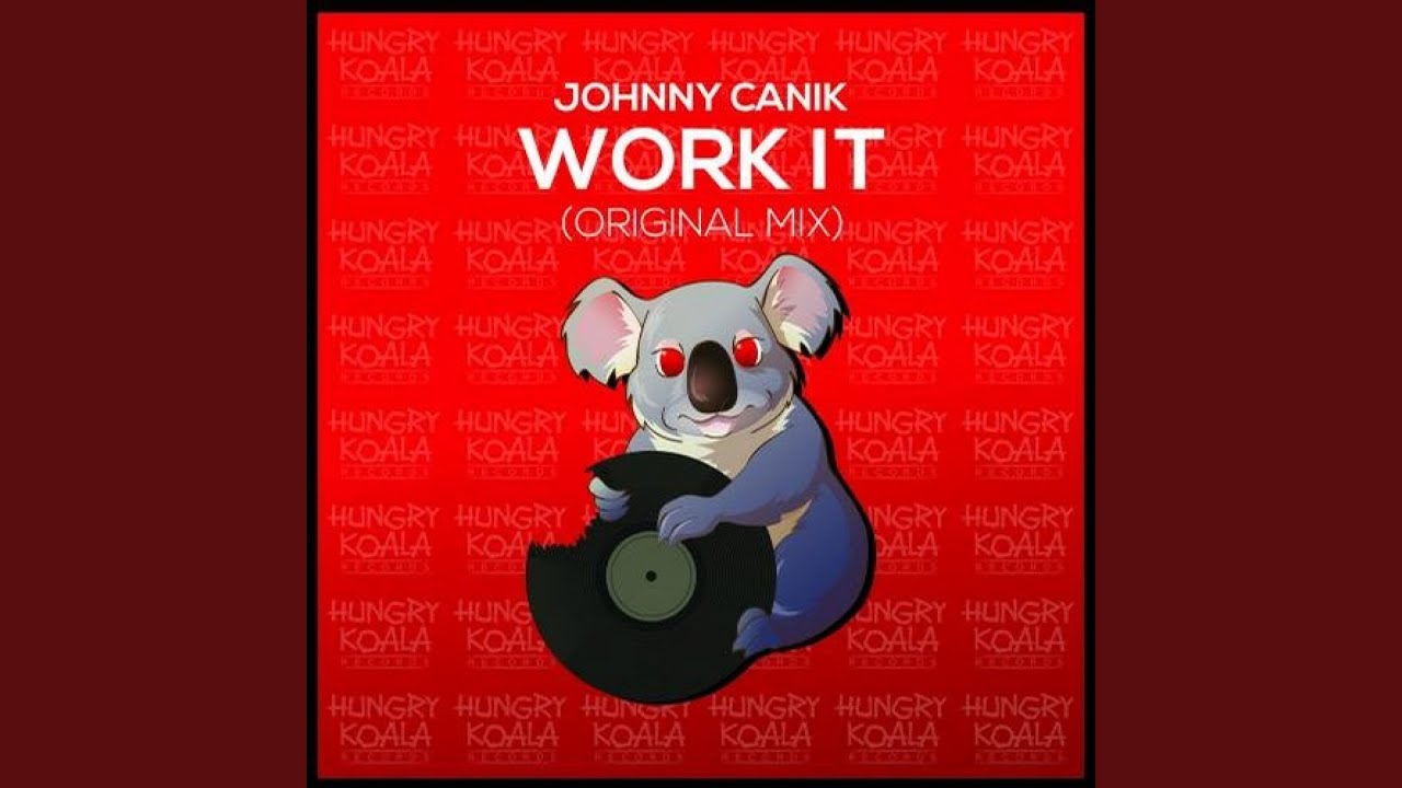 Work It (Original Mix) - YouTube
