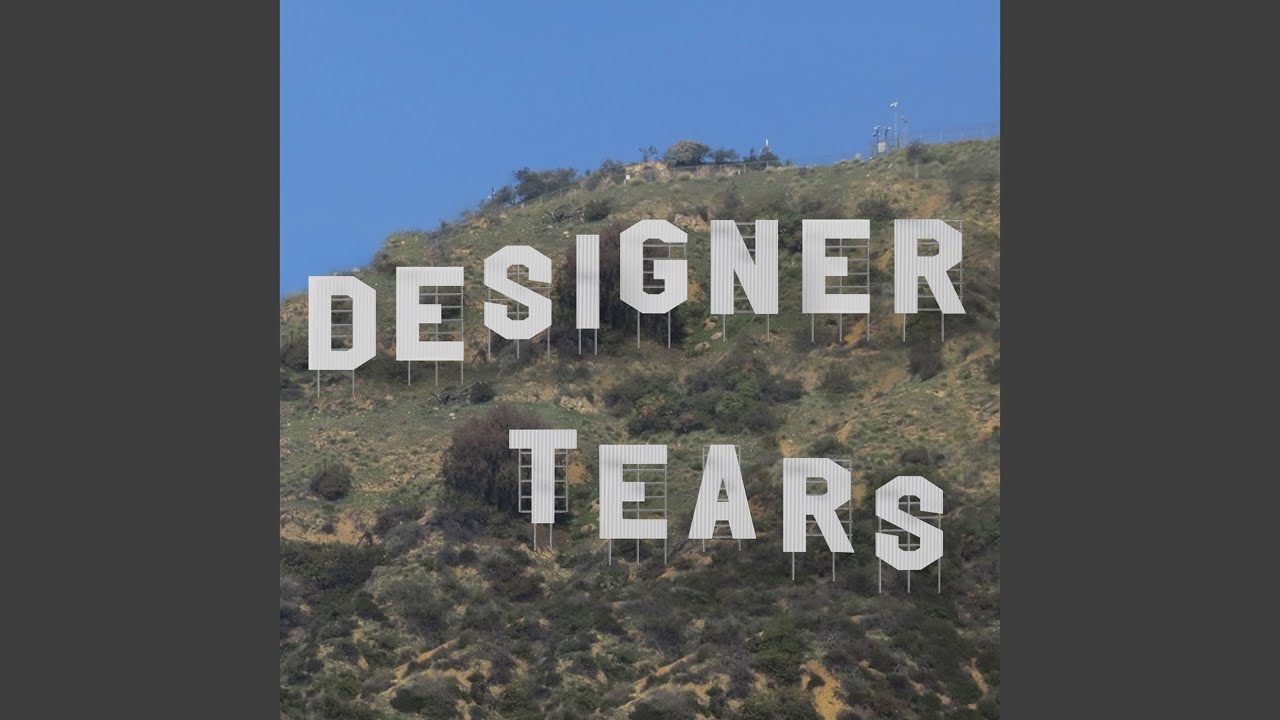 Designer Tears - YouTube