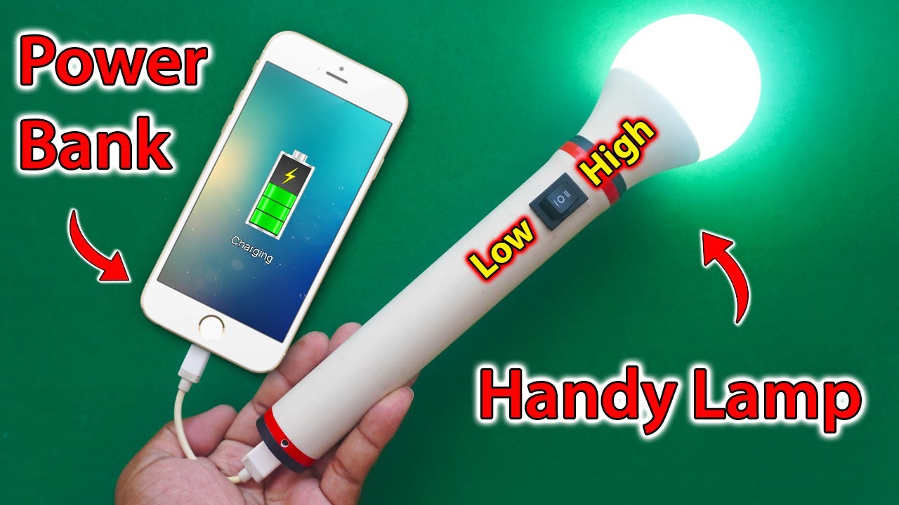 How To Make Handy Lamp With Power Bank ( 2 IN 1 ) At Home ...