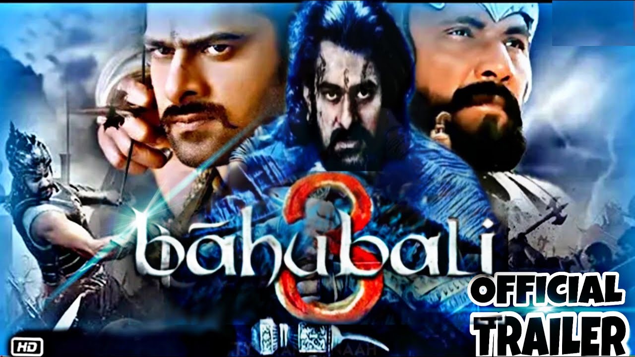 BAHUBALI 3 | OFFICIAL TRAILER | PRABHAS | TAMANNAH BHATIA | - YouTube