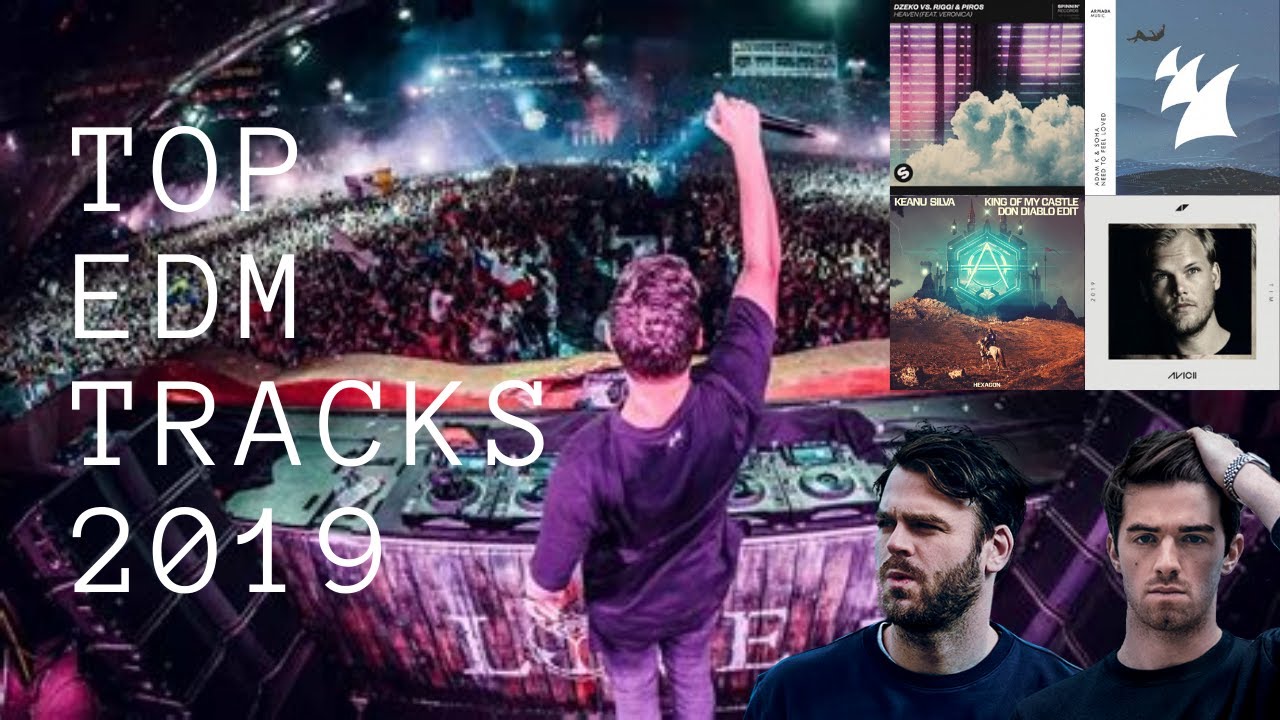 Top EDM Tracks of 2019 (my opinion) - YouTube