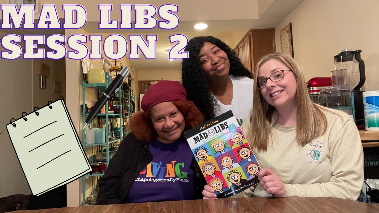 Mad Libs Session 2 - YouTube