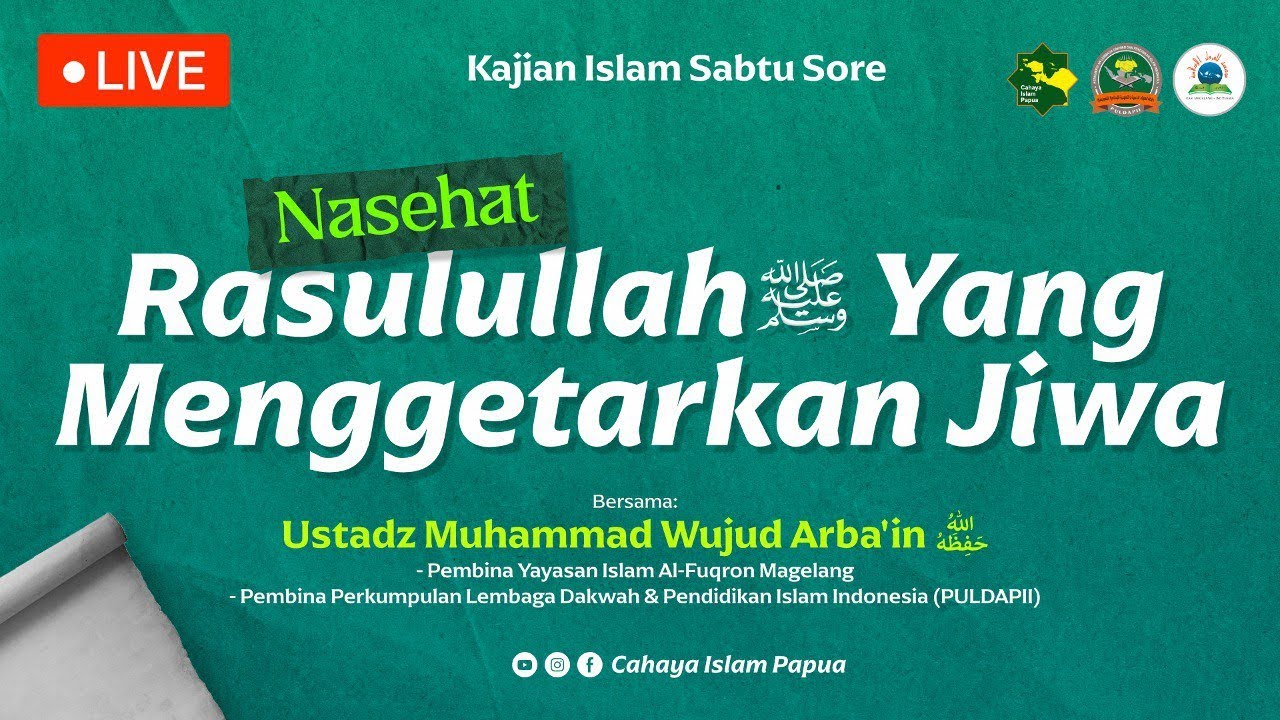 🔴 Nasehat Rasulullah ﷺ Yang Menggetarkan Jiwa | Ustadz Muhammad Wujud ...