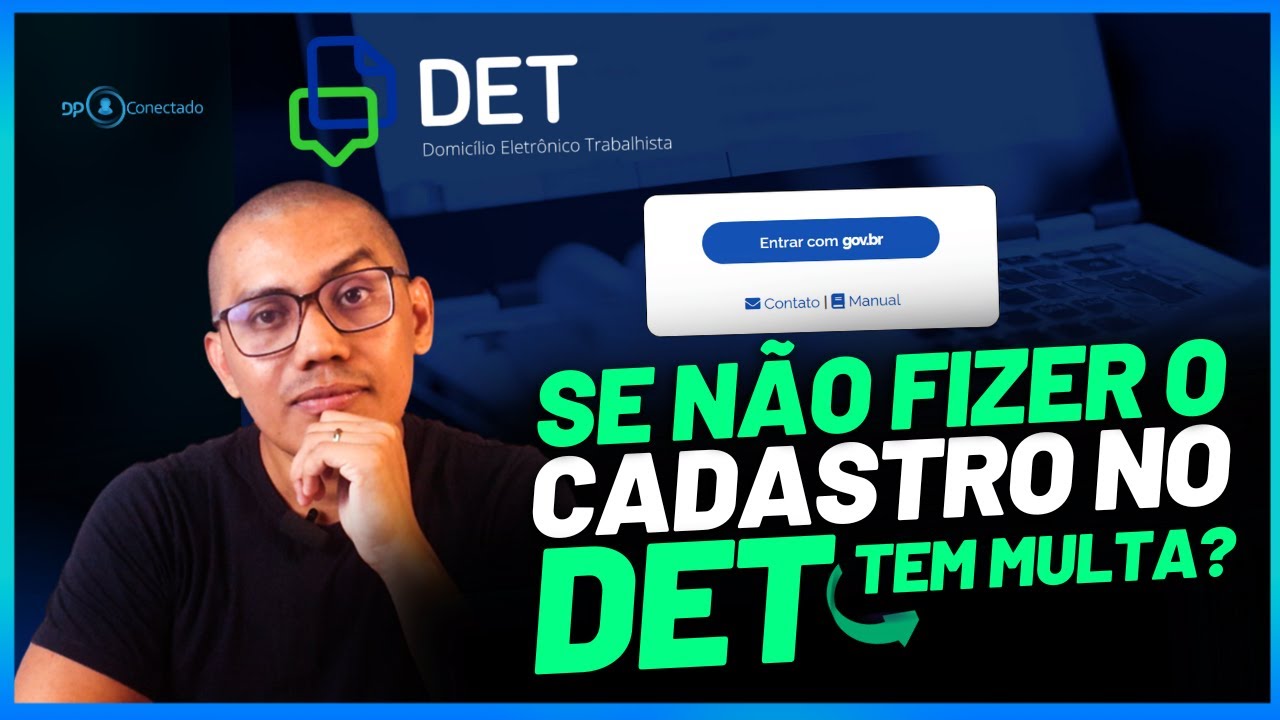 DEIXAR DE FAZER O CADASTRO NO DET GERA MULTA? - YouTube
