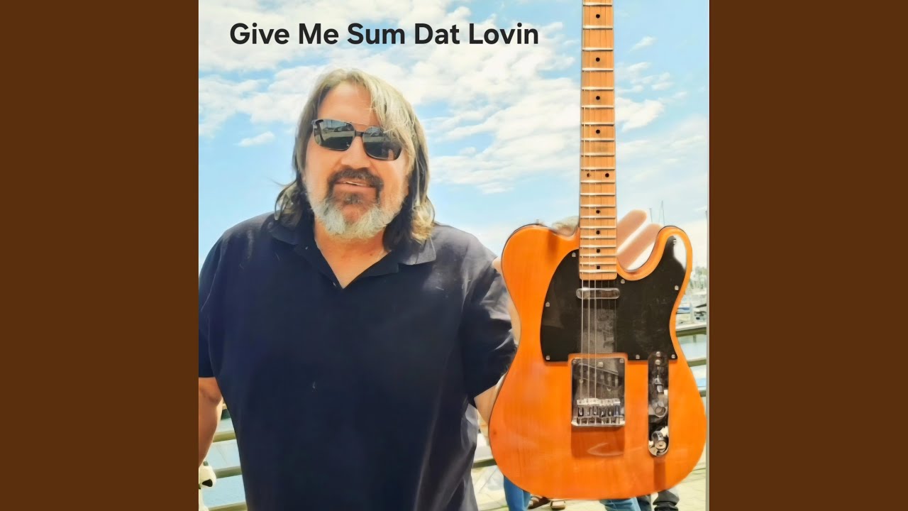 Give Me Sum Dat Lovin - YouTube