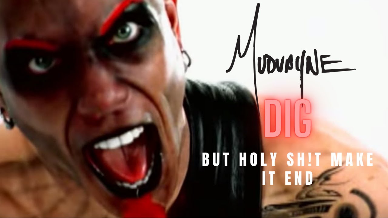 Mudvayne's Dig but someone please make it end (Music YTP) - YouTube