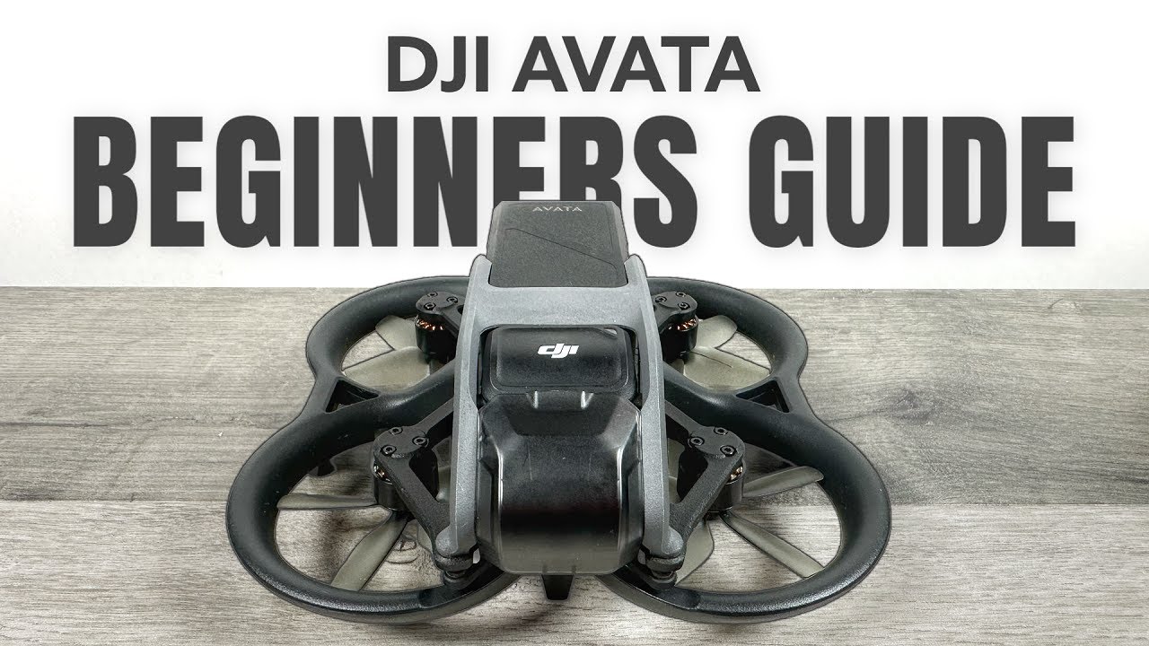 DJI Avata Beginners Guide | Getting Ready For Your First Flight - YouTube