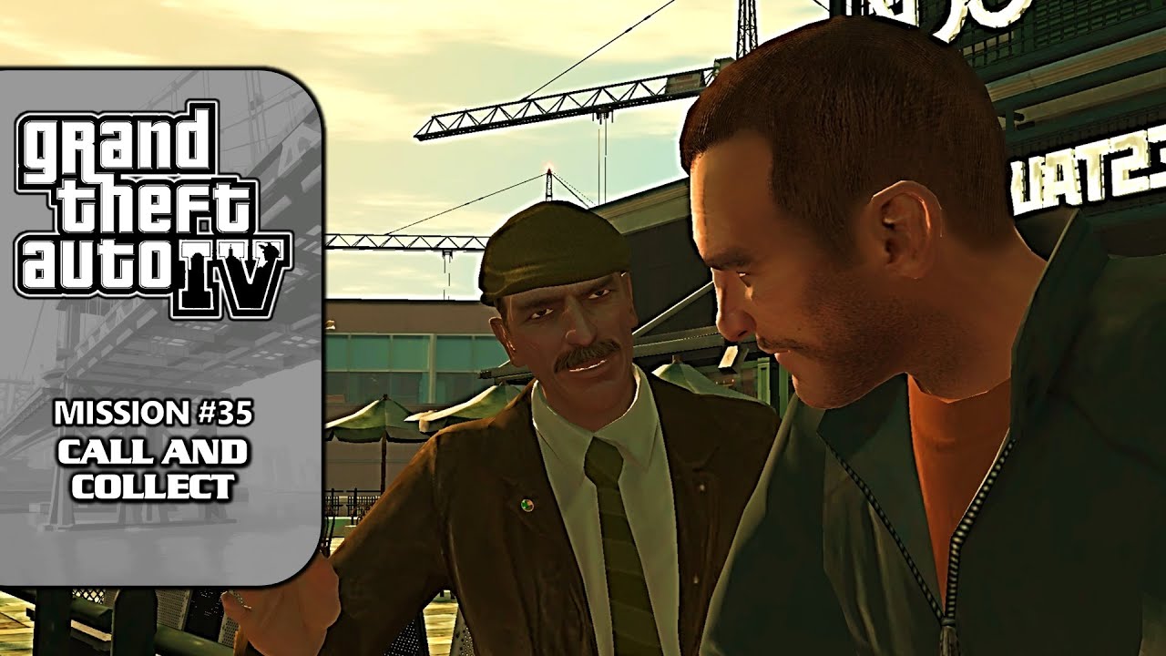 GTA 4 [NEW 100% Walkthrough] - Mission #35: Call and Collect - YouTube