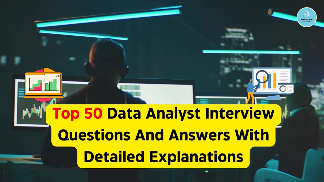 MOST ASKED 50 Data Analyst Interview Question With Answers & Explanation - YouTube