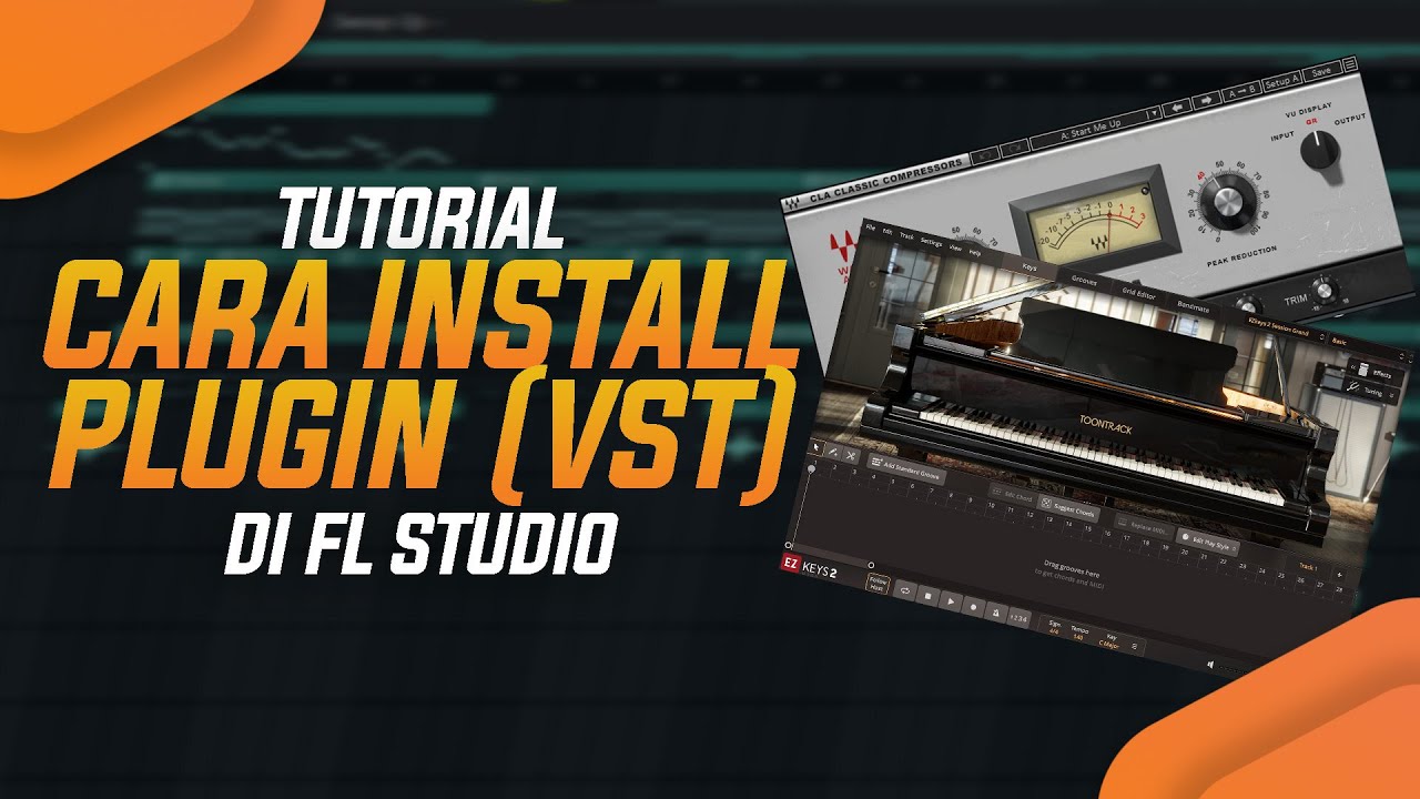 Tutorial Cara Install PLUGIN (VST/VSTi) DI FL STUDIO - YouTube