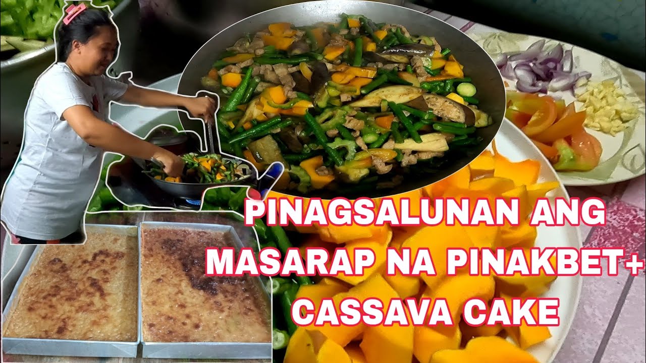 PINAGSALUNAN ANG MASARAP NA PINAKBET/CASSAVA CAKE NI Mga ka mars Jen ...