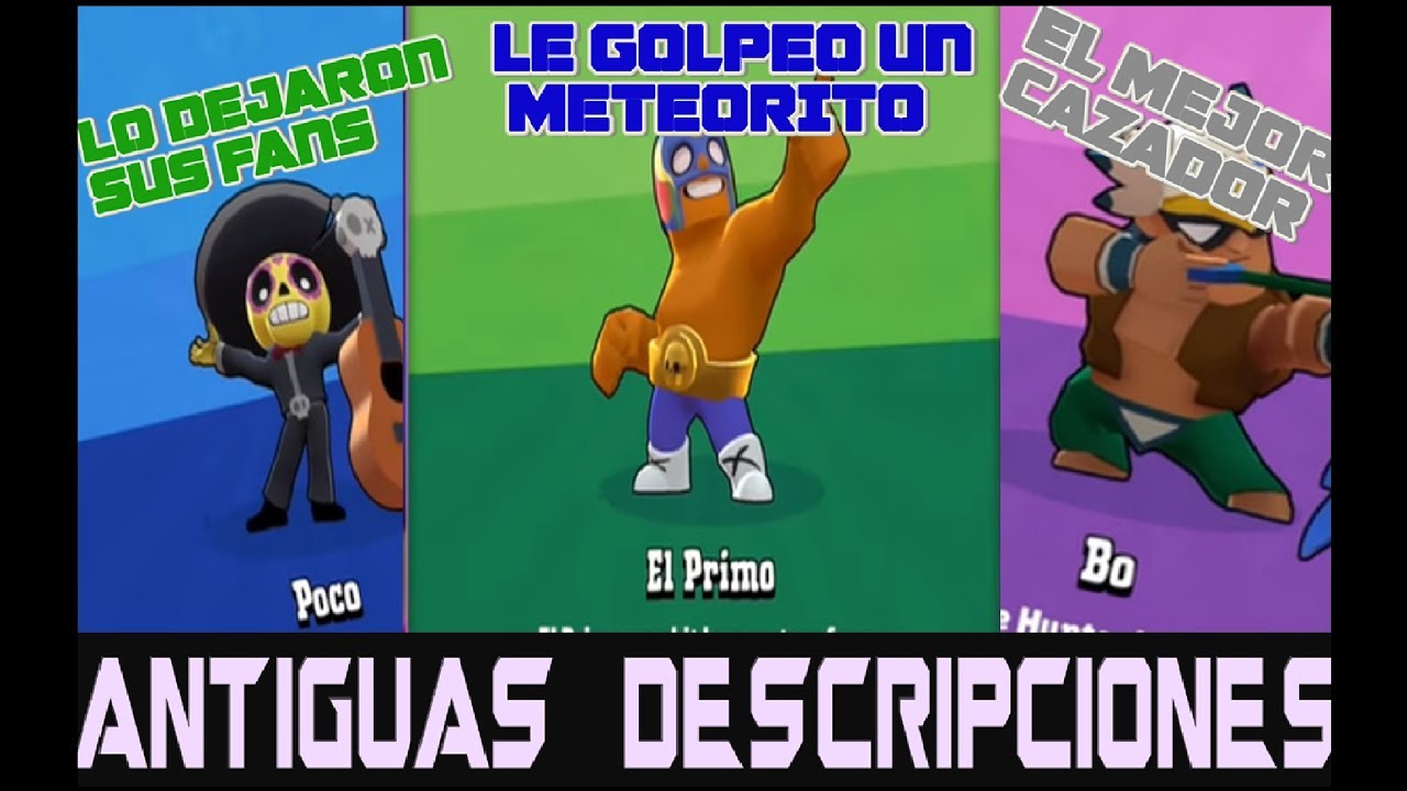 ANTIGUAS DESCRIPCIONES DE LOS BRAWLERS(BRAWL STARS BETA) - YouTube