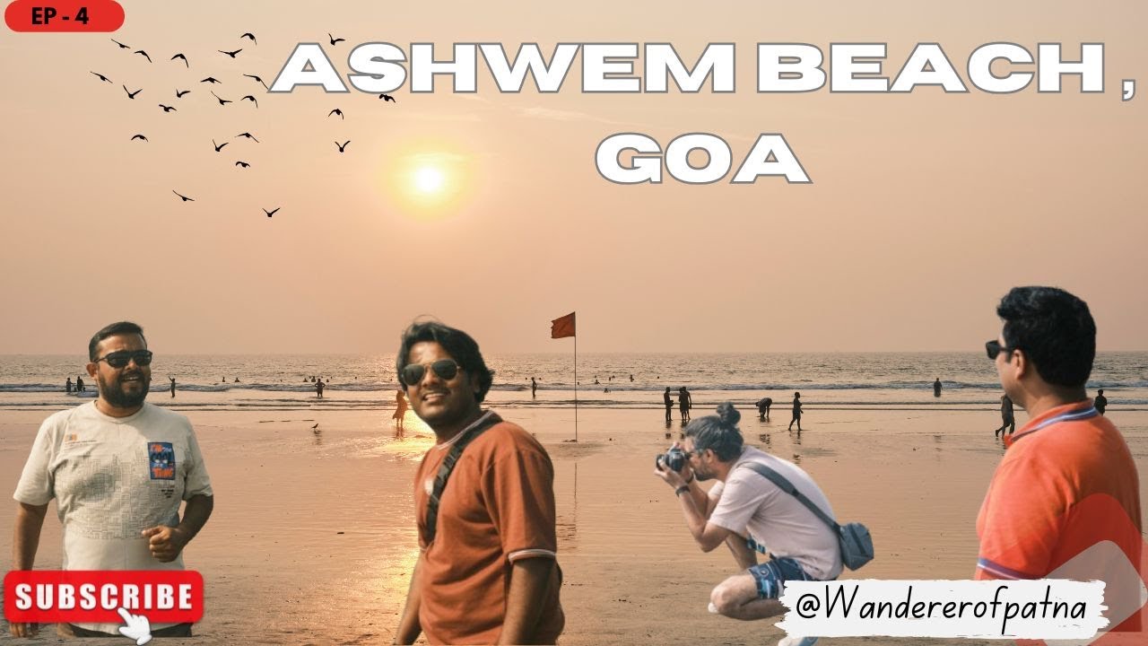 Exploring Ashwem Beach, Goa: Ultimate Beach Vibes! || North Goa Hidden ...