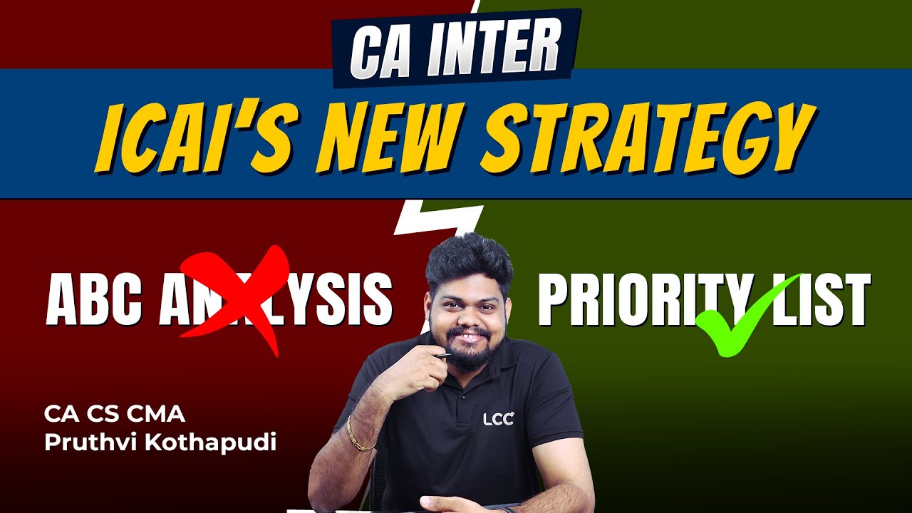 CA Inter ICAI’s New Strategy | ABC Analysis vs Priority List ...