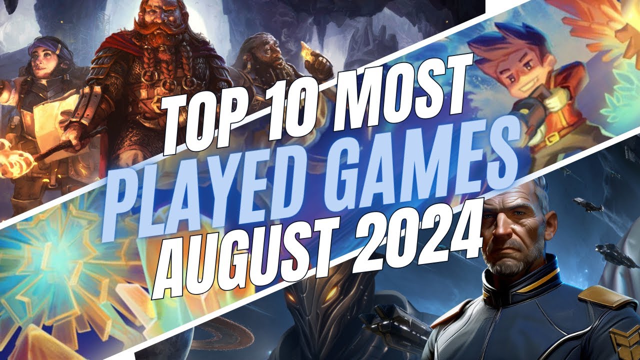 10 Most Played GAMES Released in AUGUST 2024 - YouTube