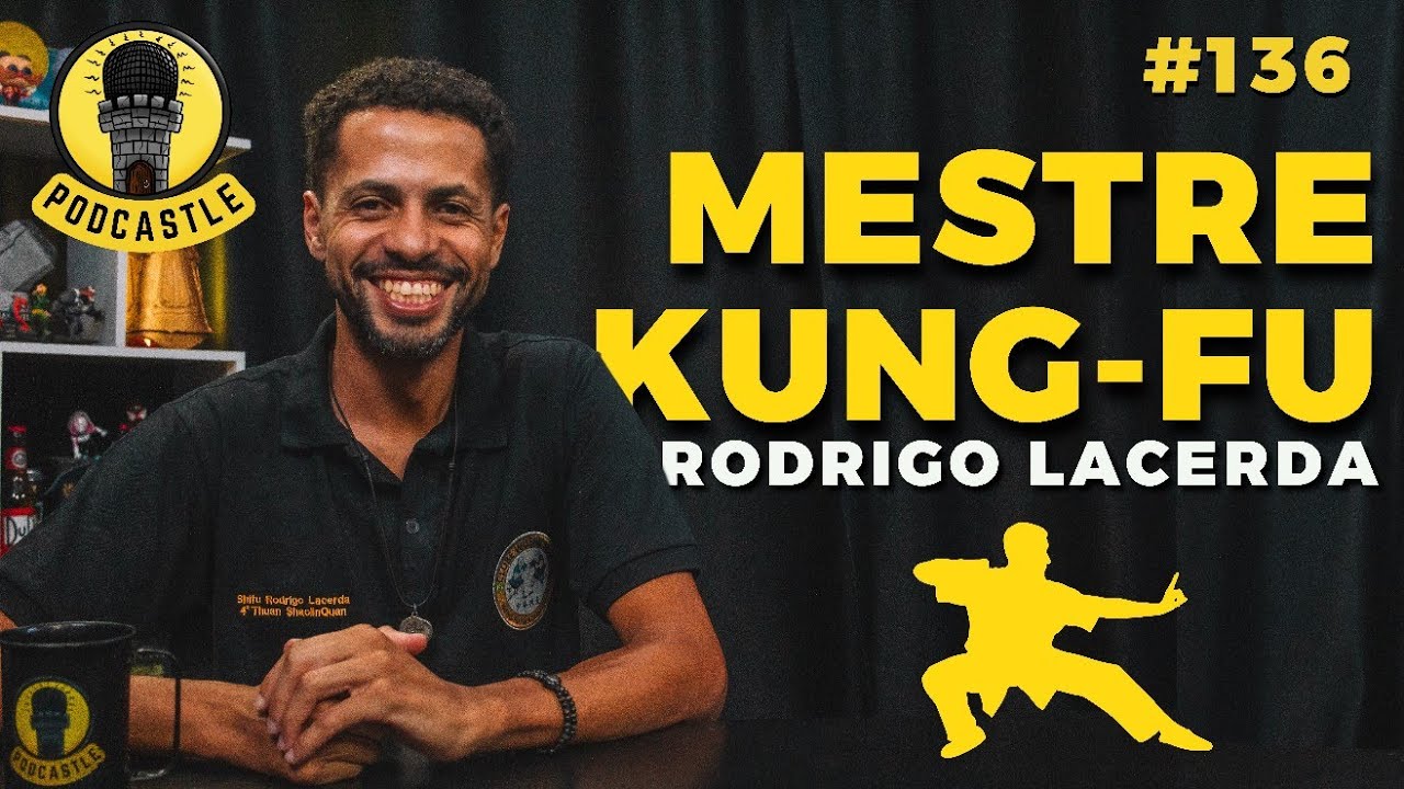 #136 MESTRE RODRIGO LACERDA NO PODCASTLE - YouTube