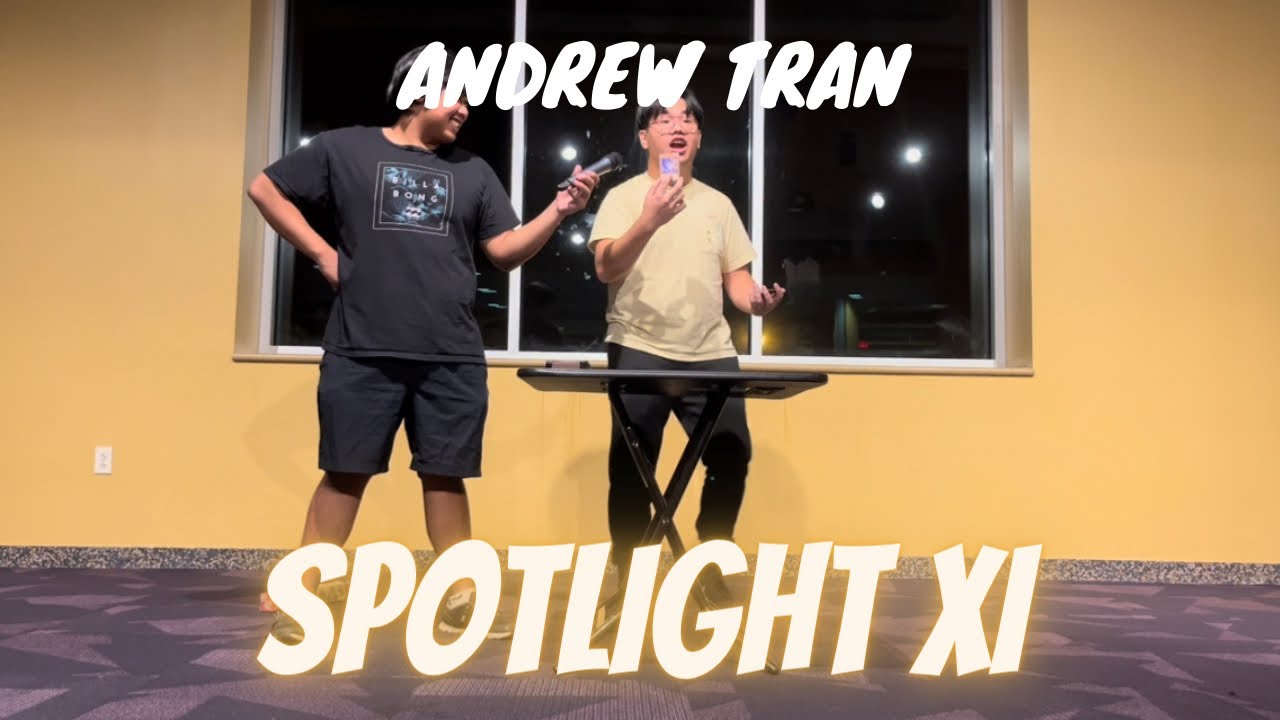 Spotlight XI 2022: Andrew Tran - YouTube