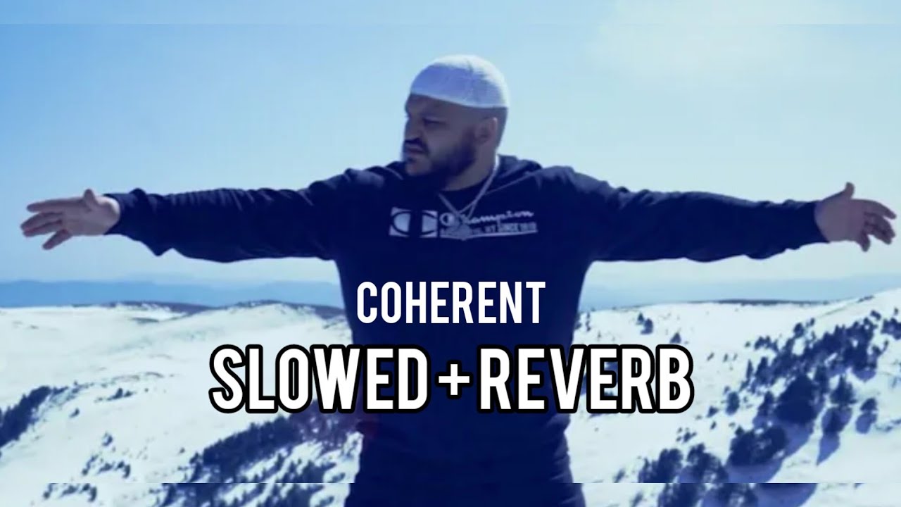 Trap King - Coherent (Slowed + reverb ) - YouTube