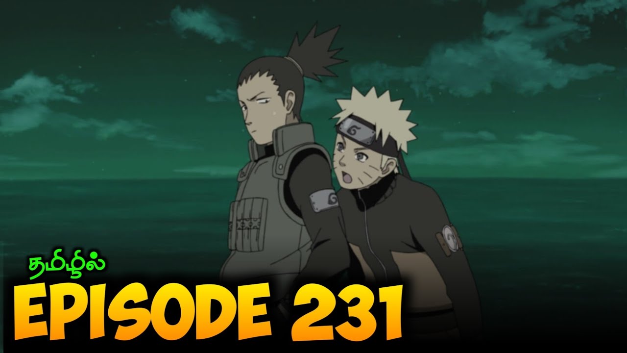 Naruto Shippuden episode 231 tamil Explanation - YouTube