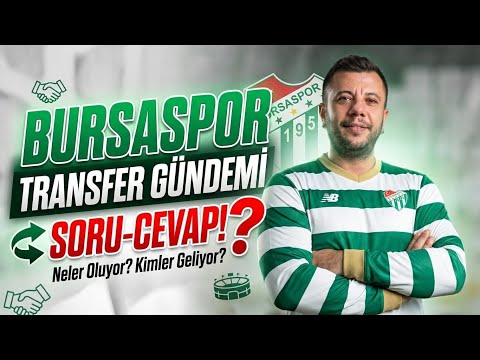 BURSASPOR TARAFTARI SORDU: ABOUBAKAR GELİYOR MU ? | TRANSFER SORU-CEVAP
