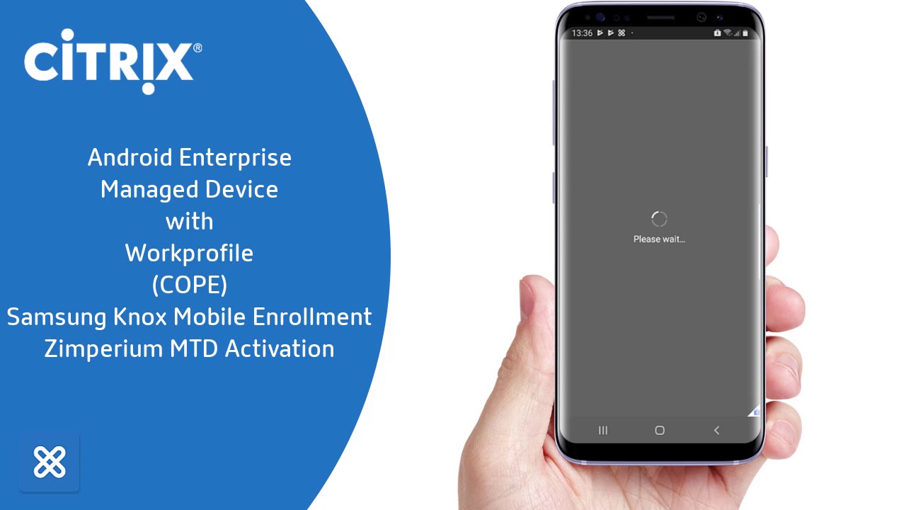 Citrix Endpoint Management DEMO - Android Enterprise Managed Device ...