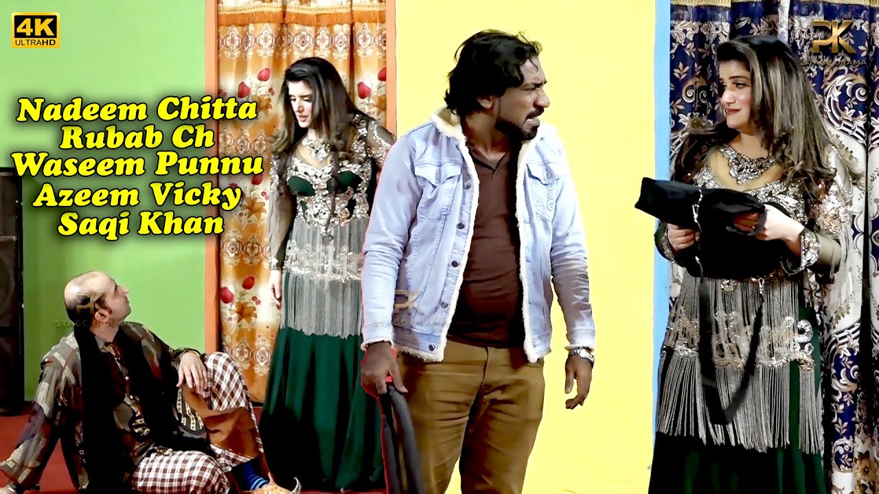 Nadeem Chitta with Rubab Ch | Waseem Punnu | Saqi Khan | New Stage ...