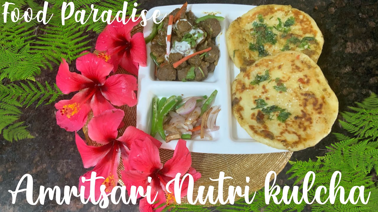 Amritsari Nutri Kulcha recipe || Food Paradise - YouTube