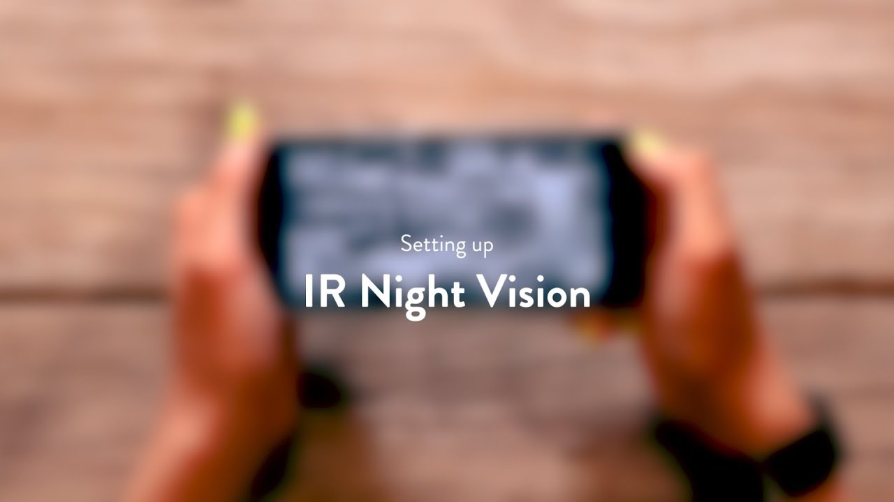 Setting Up: IR Night Vision | Monkey Vision Connect - YouTube