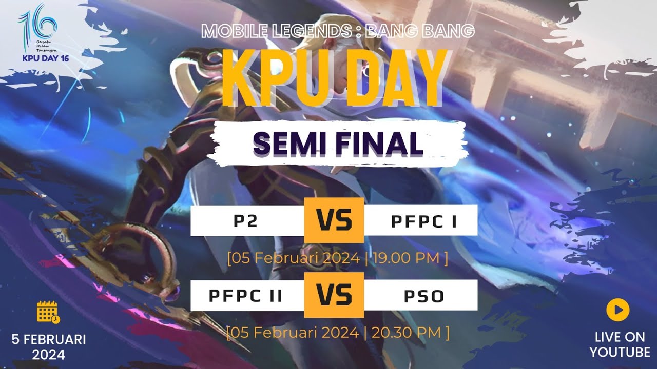 SEMI FINAL - MLBB KPU DAY 16 - YouTube