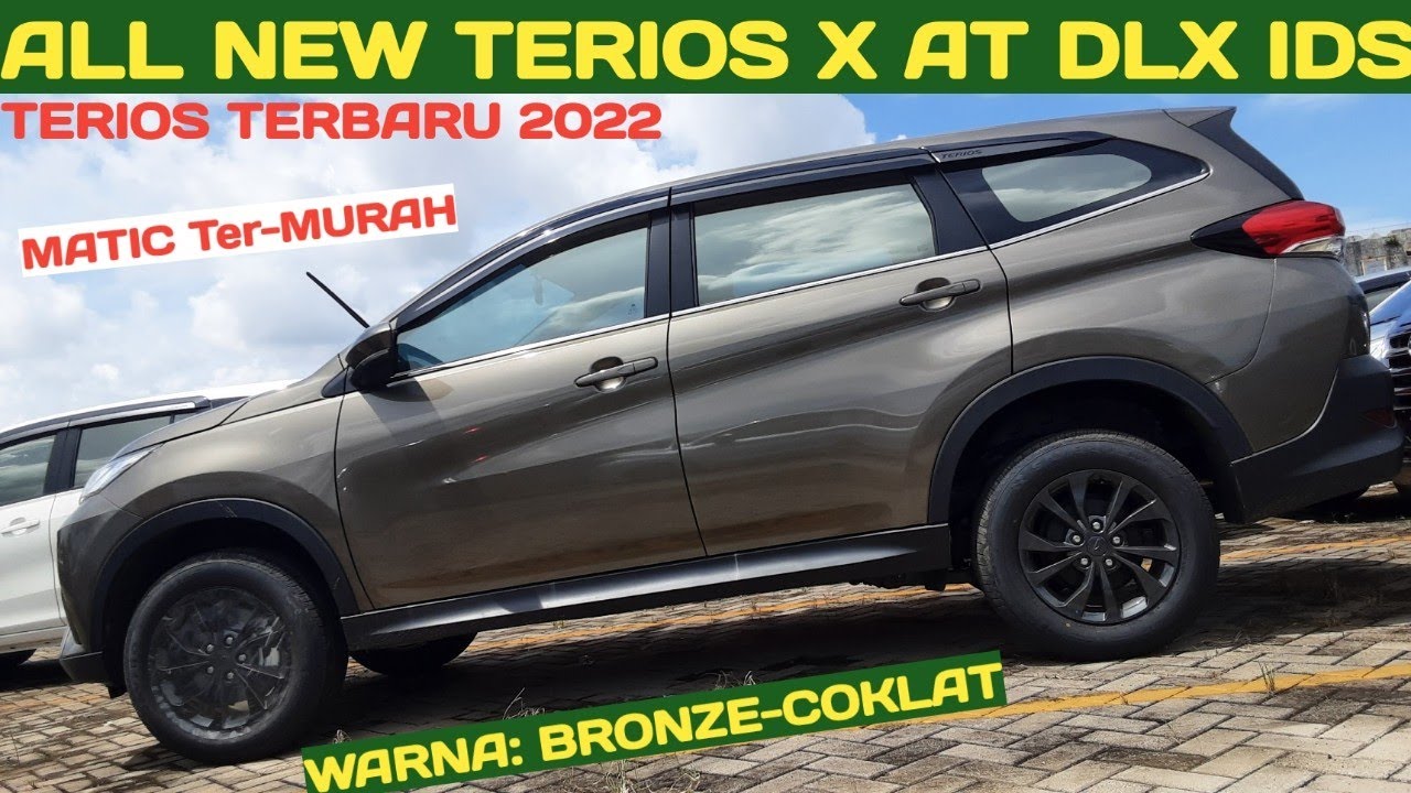 ALL NEW TERIOS X AT DLX IDS |Warna Bronze Coklat|Daihatsu Terios ...