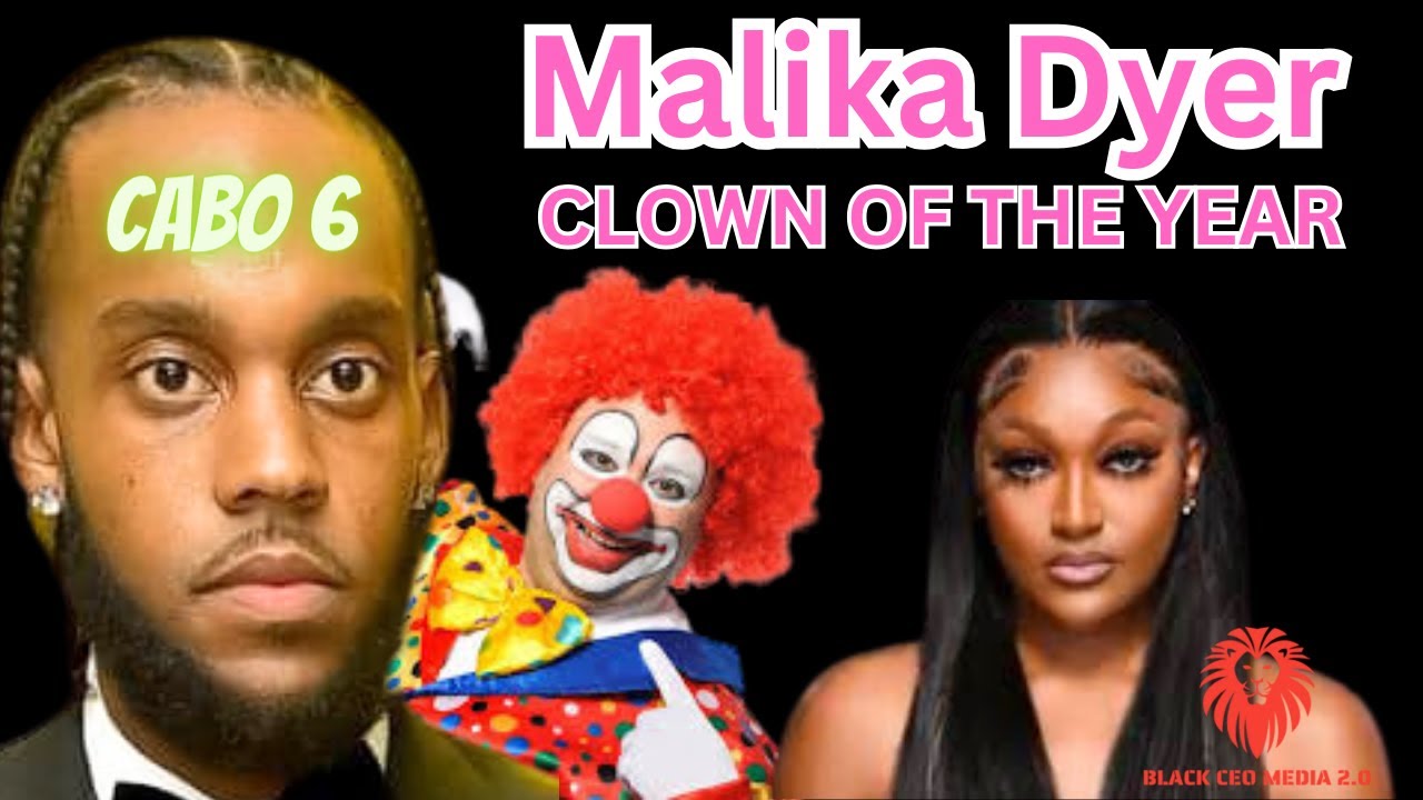 Shanqella Robinsons Case | Malik Dyer The Cabo Clown Of The Year - YouTube