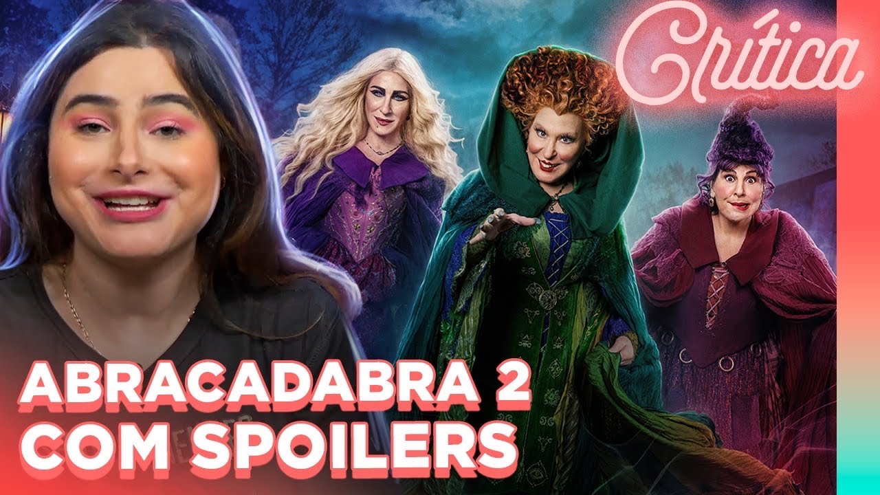 UMA GRANDE HOMENAGEM AO PRIMEIRO! Abracadabra 2 (Hocus Pocus 2) - Crítica| Alice Aquino - YouTube