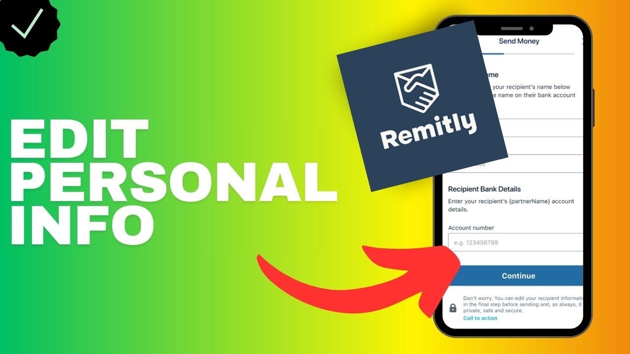 How to edit your personal information in the Remitly app? - YouTube